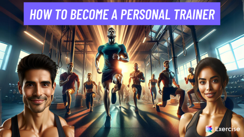 How to Become a Personal Trainer in 2025 | Exercise.com