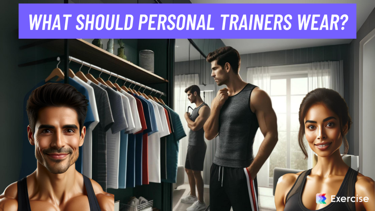 What should personal trainers wear? | Exercise.com