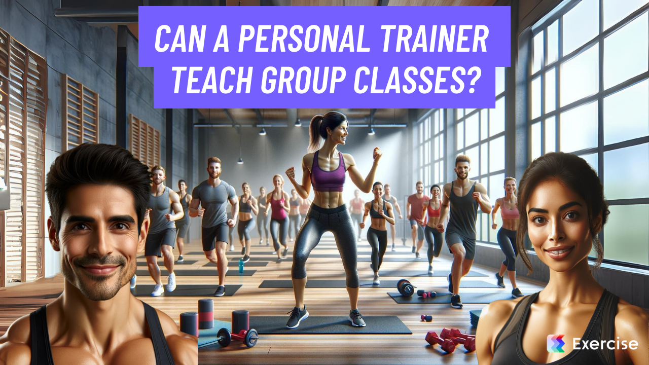 Can a personal trainer teach group classes? | Exercise.com