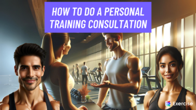 How to Do a Personal Training Consultation Like a Pro (Questions ...