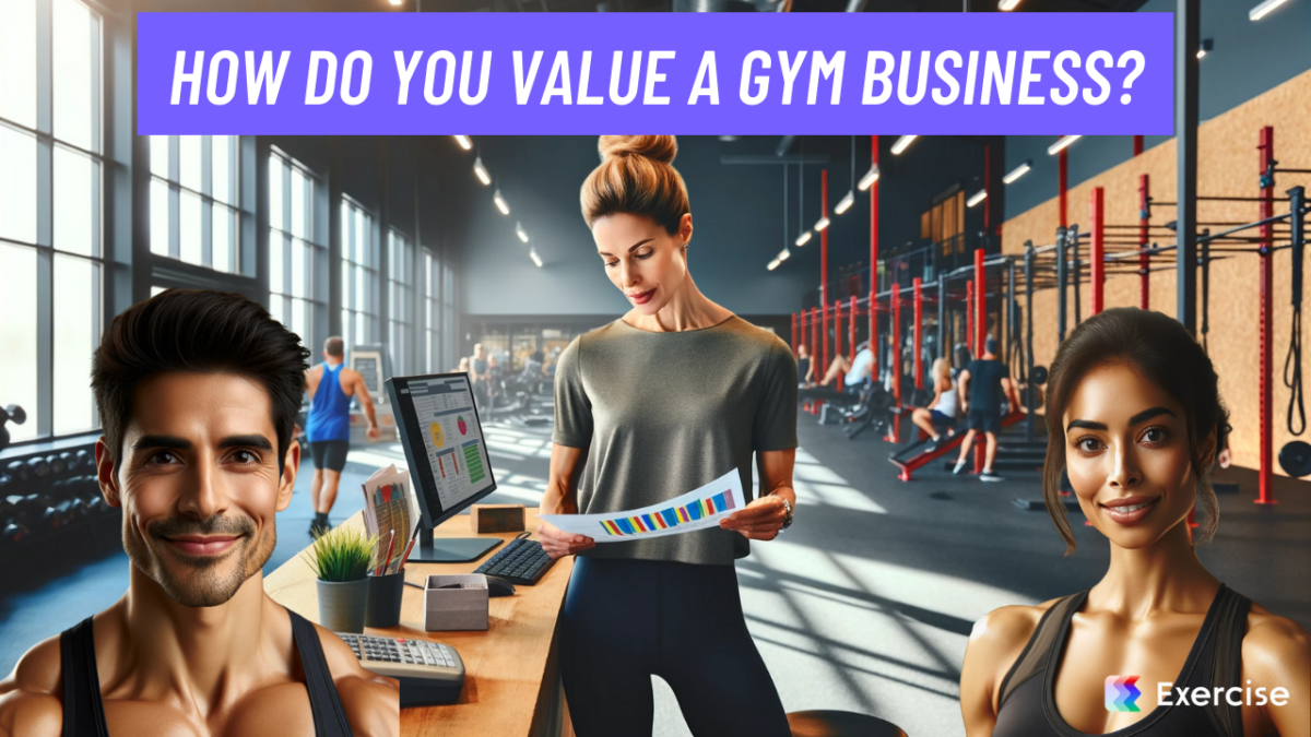 How do you value a gym business? (4 Ways) | Exercise.com