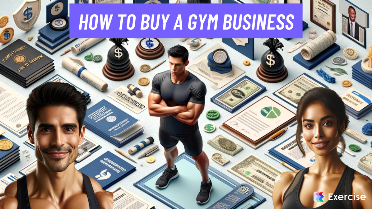 How to Buy a Gym Business (10 Things You NEED to Know + Checklist ...