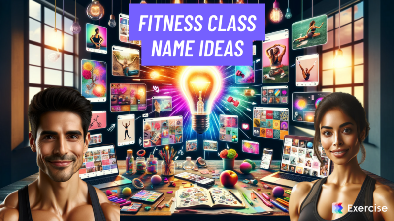 800+ Fitness Class Name Ideas in 2024 | Exercise.com