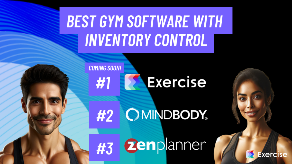 4 Best Gym Software with Inventory Control in 2025 | Exercise.com
