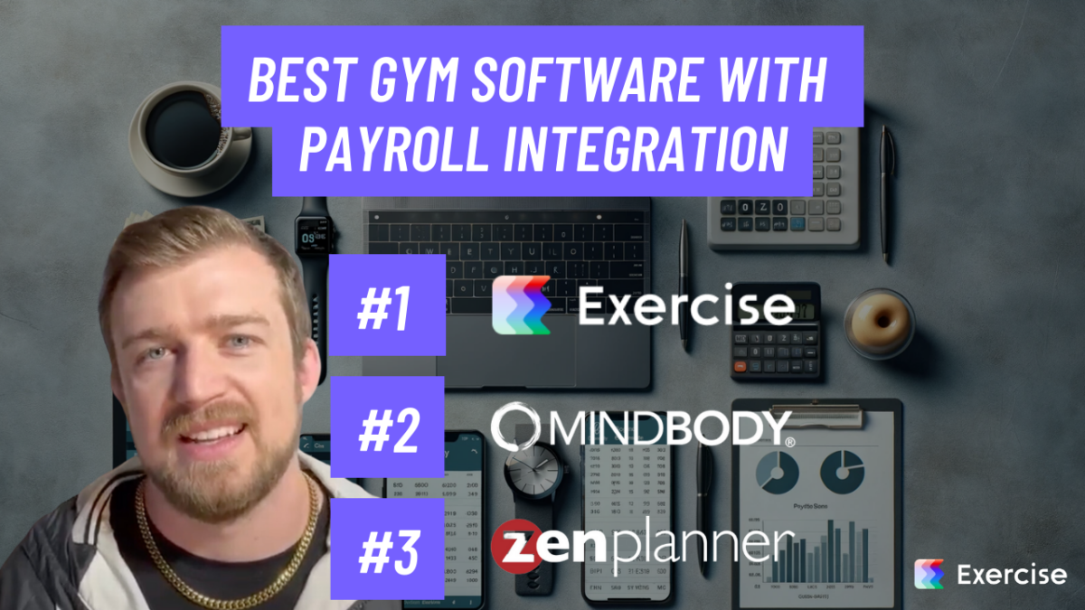 9 Best Gym Software with Payroll Integration in 2025 | Exercise.com
