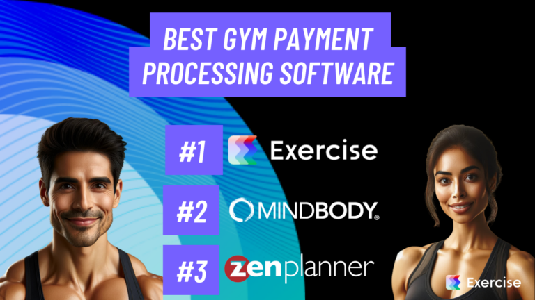 8 Best Gym Payment Processing Software in 2025 | Exercise.com