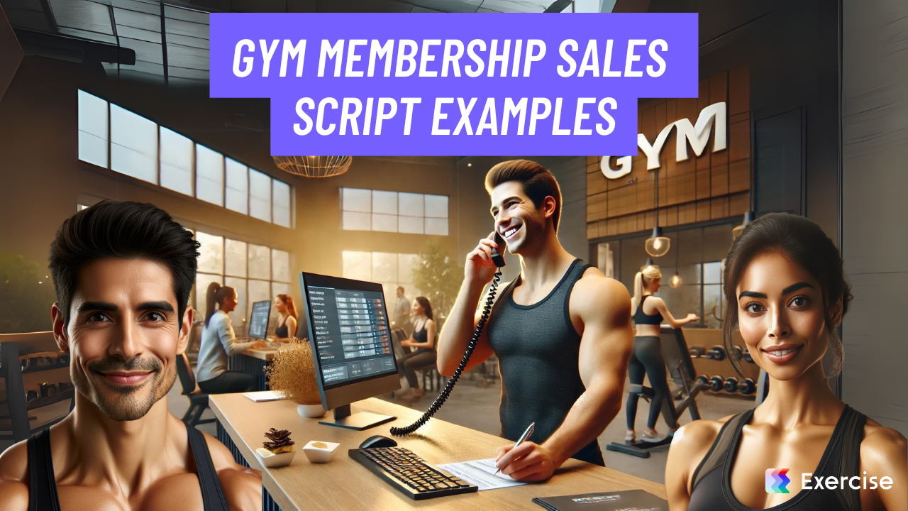 Gym Membership Sales Script Examples That Close Deals (FAST ...