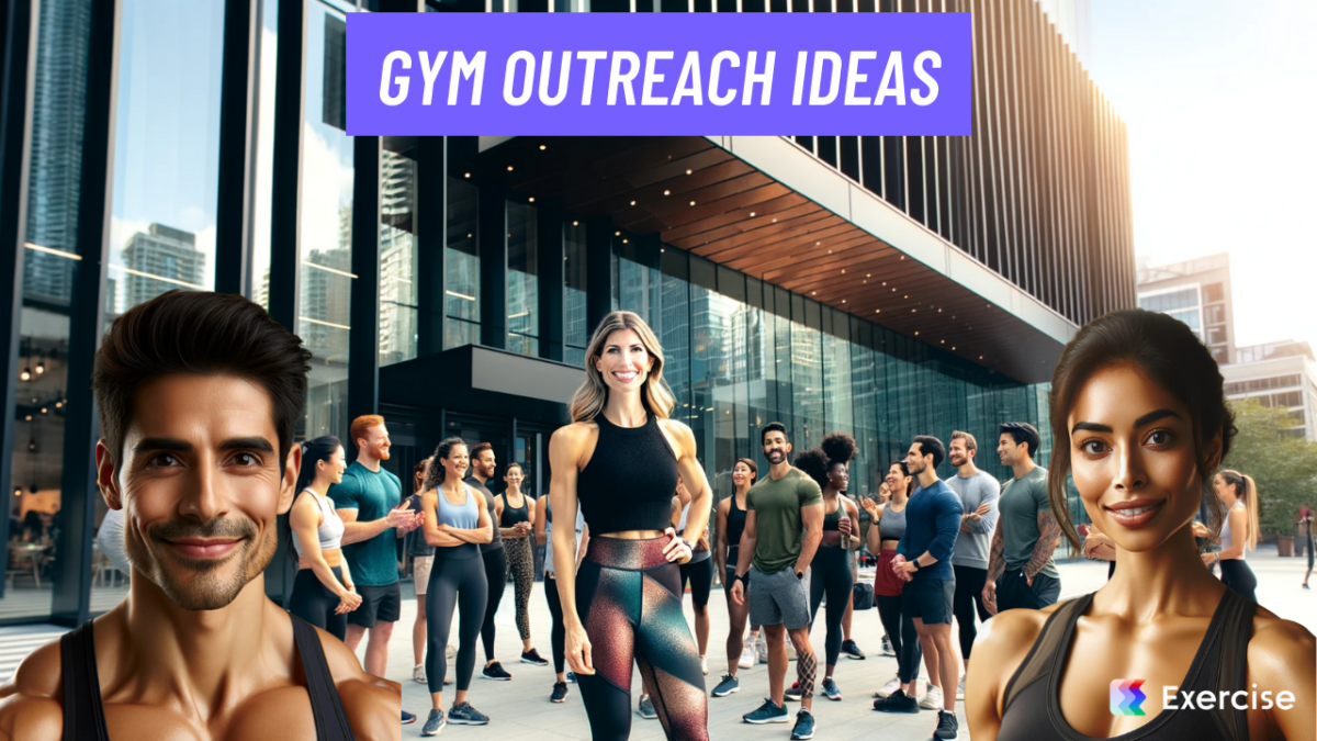 73+ Gym Outreach Ideas in 2025 | Exercise.com