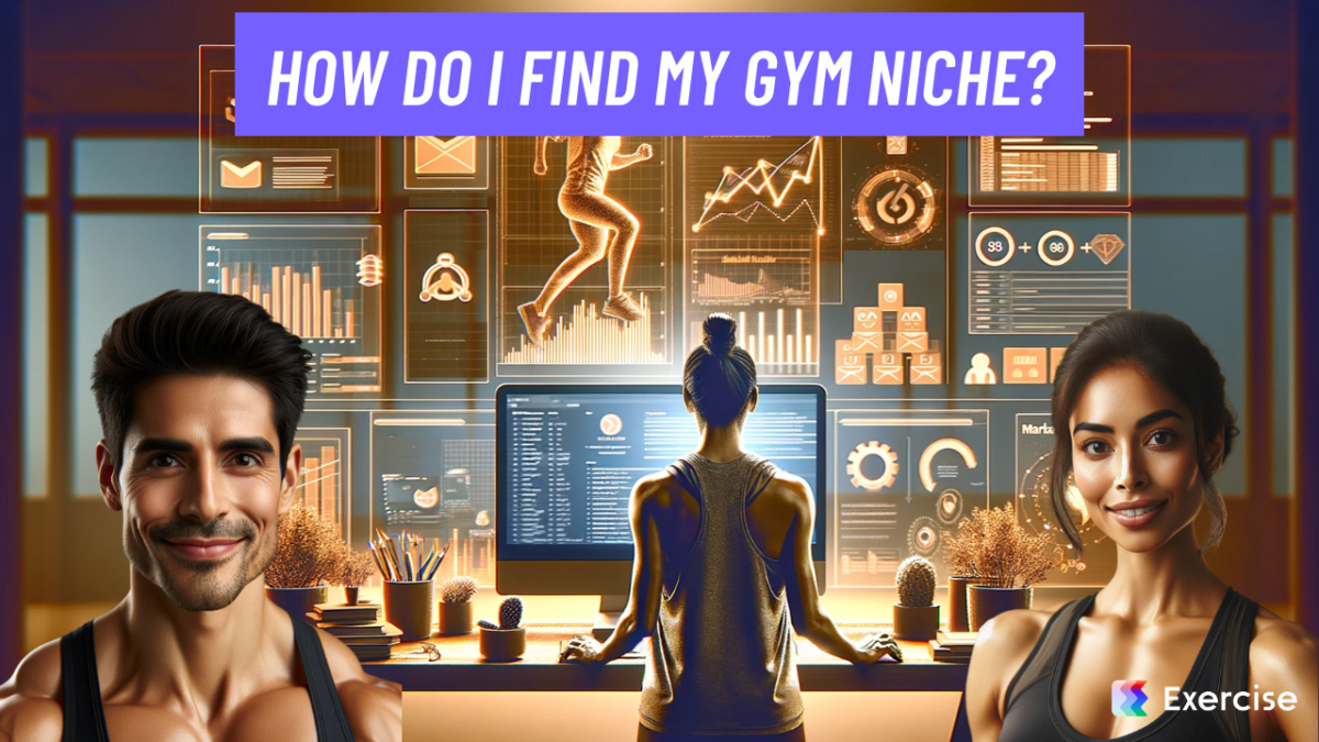 How do I find my gym niche? | Exercise.com