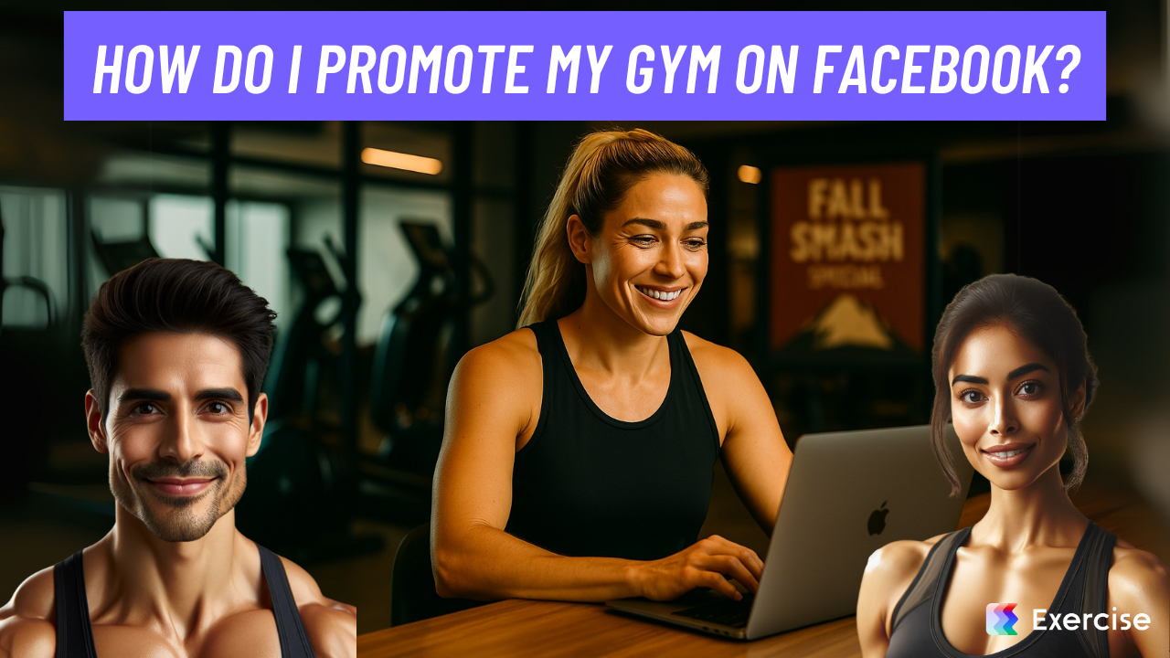 How do I promote my gym on Facebook? | Exercise.com