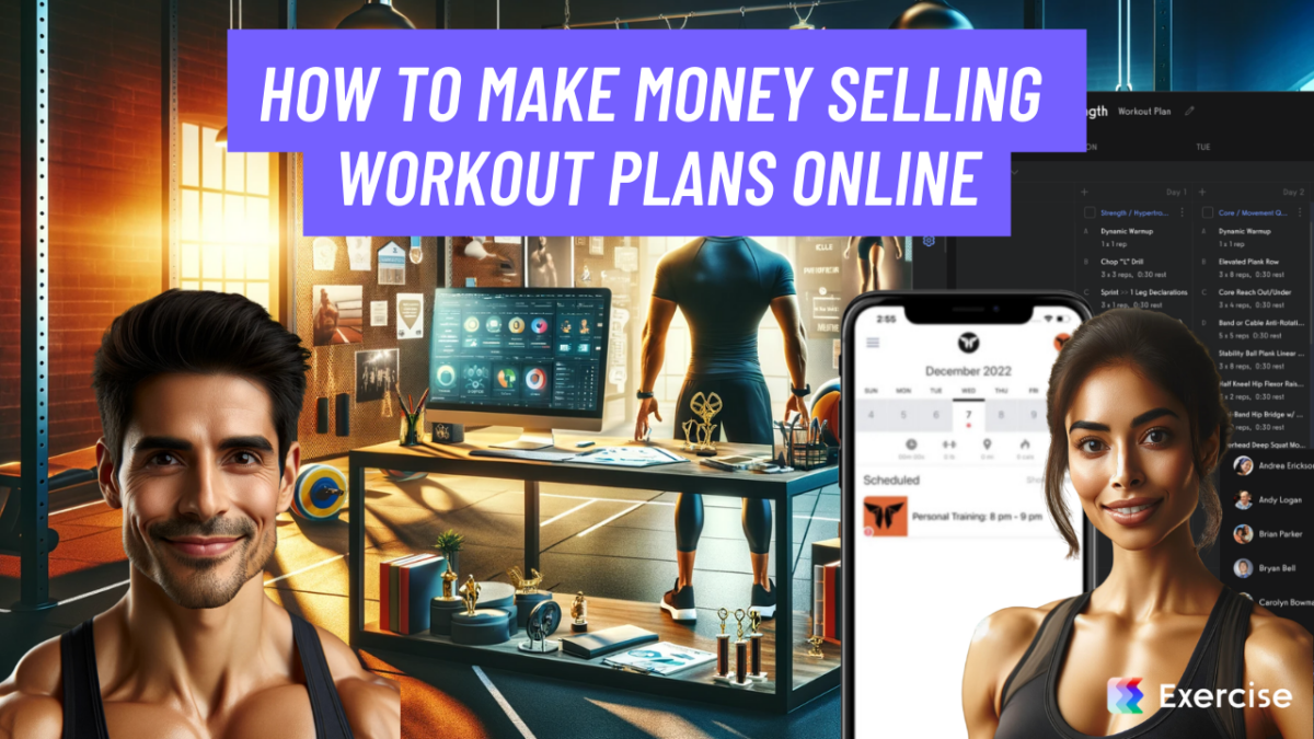 How to Make Money Selling Workout Plans Online (+ 5 Case Studies ...