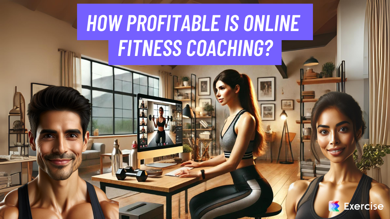 How profitable is online fitness coaching? | Exercise.com