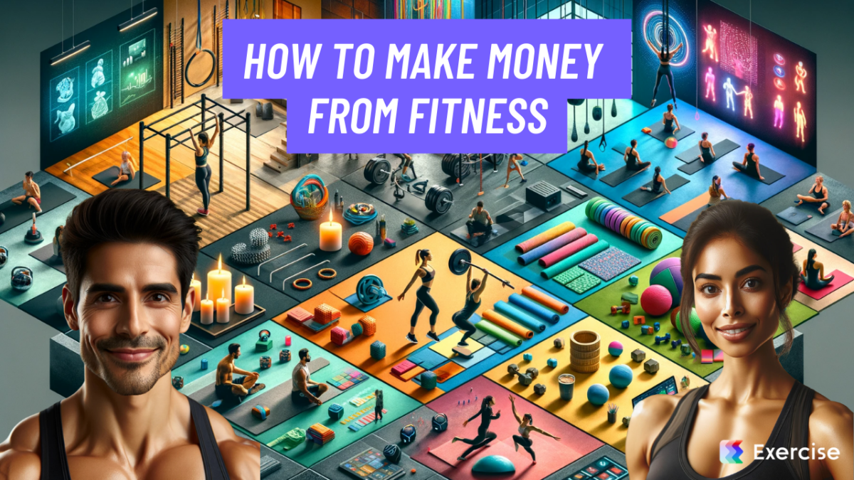 How to Make Money from Fitness in 2025 (30+ Ways) | Exercise.com