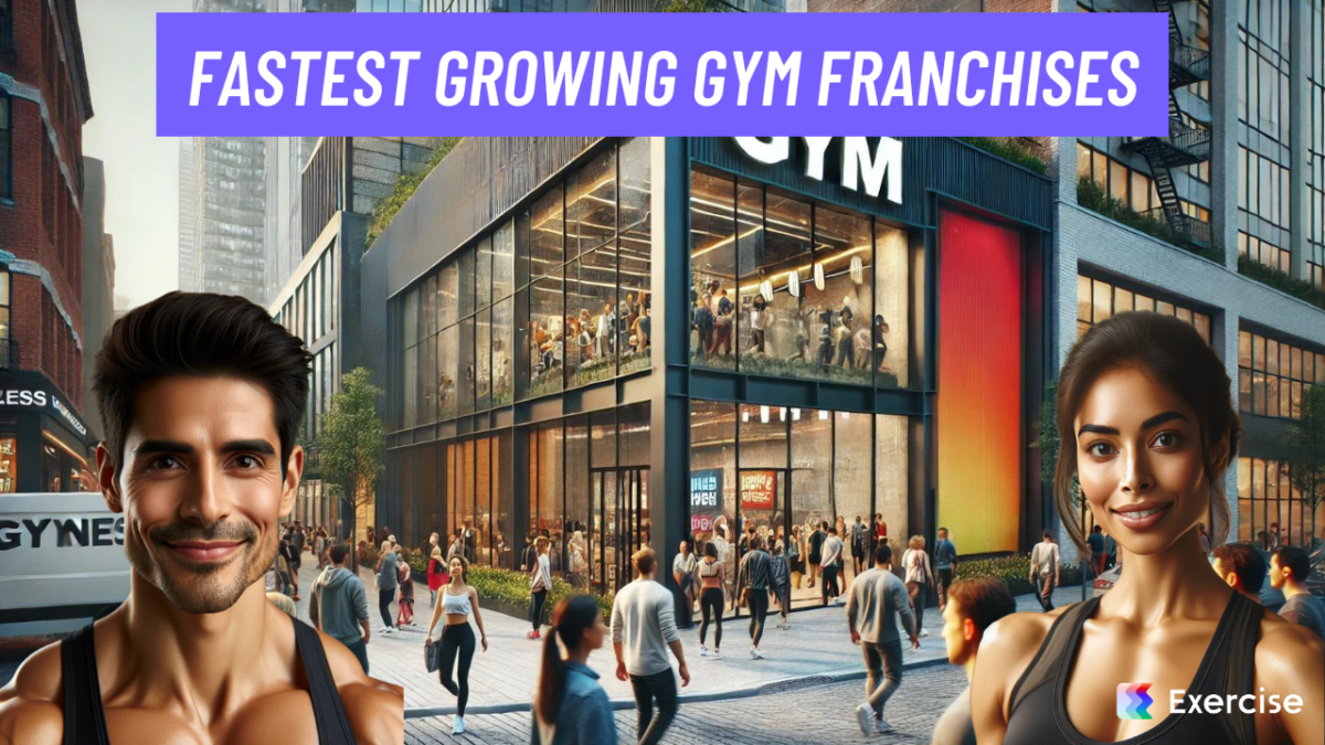 9 Fastest Growing Gym Franchises in 2025 | Exercise.com