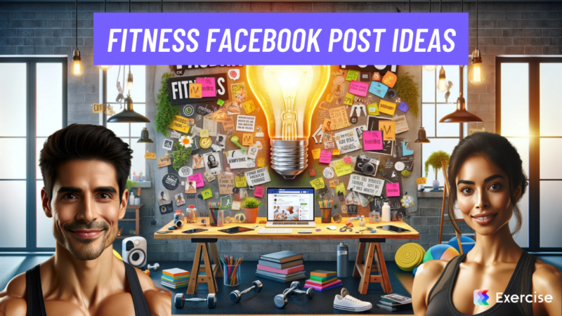 100+ Fitness Facebook Post Ideas in 2023 | Exercise.com