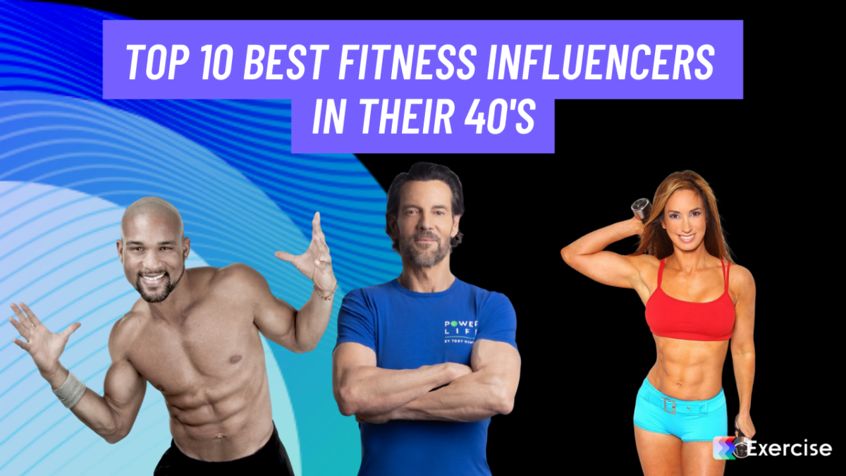 Top 10 Best Fitness Influencers in Their 40s | Exercise.com