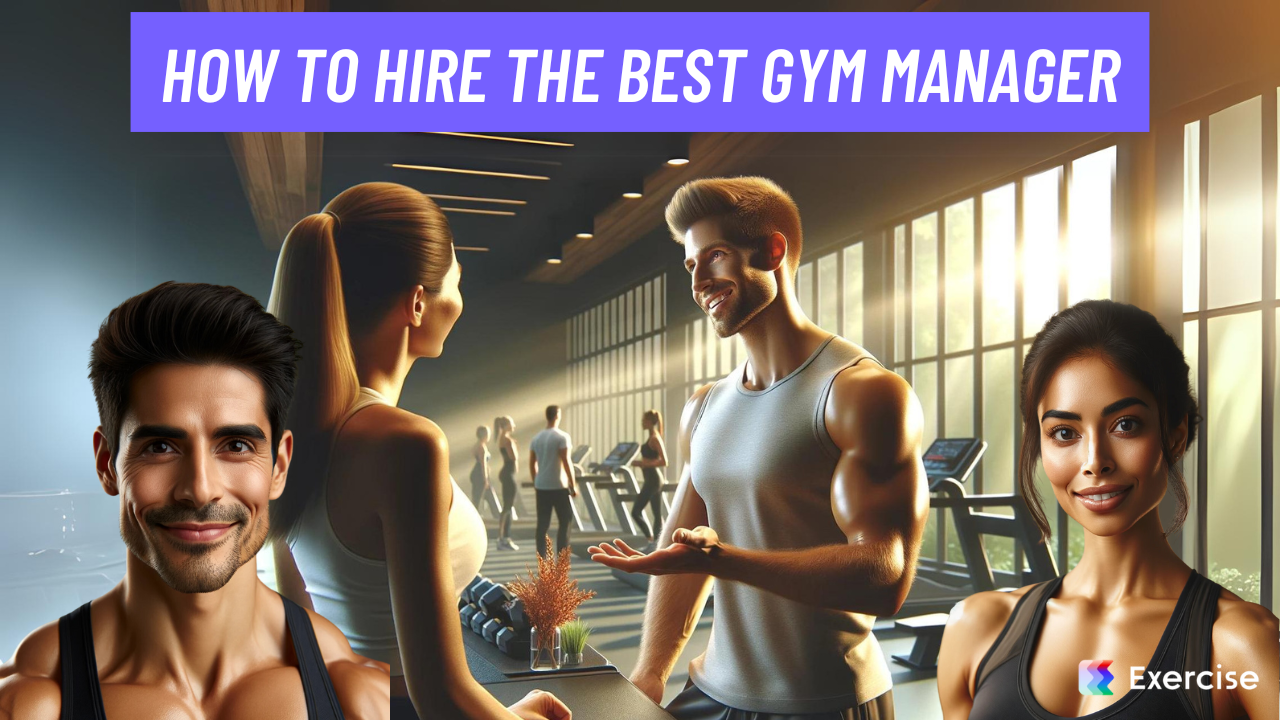 How to Hire the Best Gym Manager (Interview Questions, Job Description ...