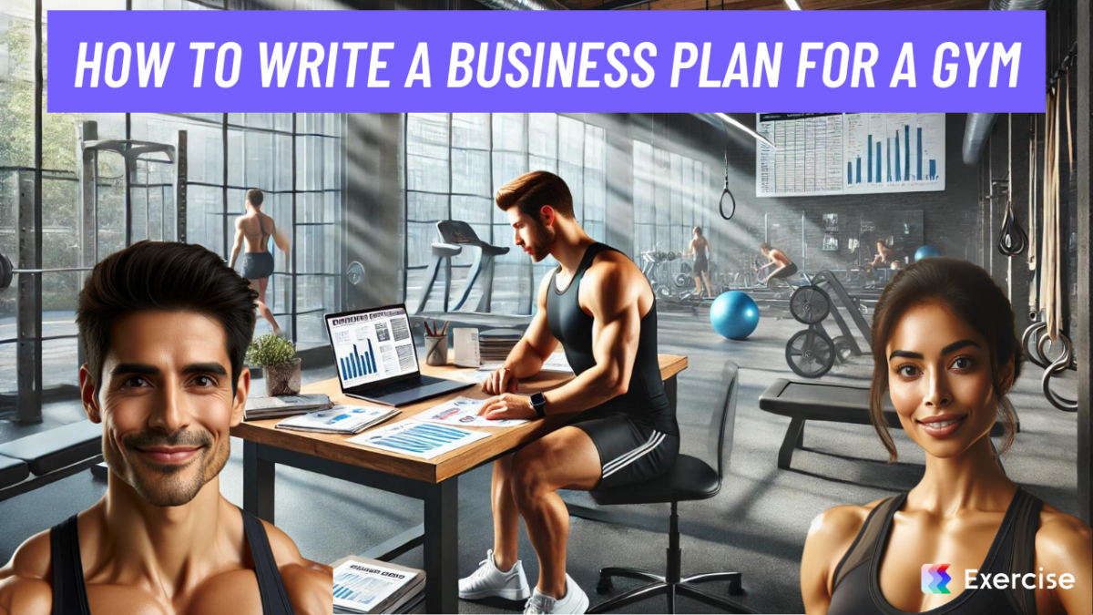 How to Write a Business Plan for a Gym in 2025 – The Ultimate Guide ...