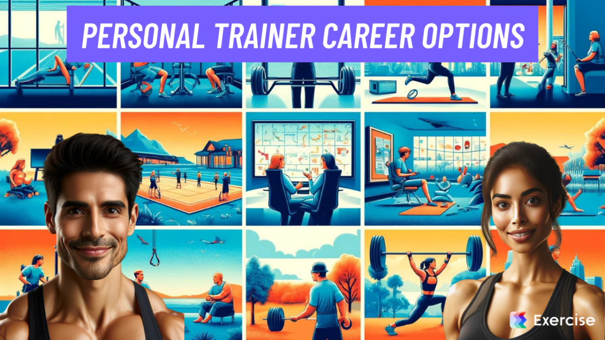 37+ Personal Trainer Career Options in 2024 | Exercise.com