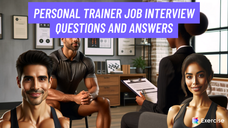 35 Personal Trainer Job Interview Questions and Answers (Know What to ...