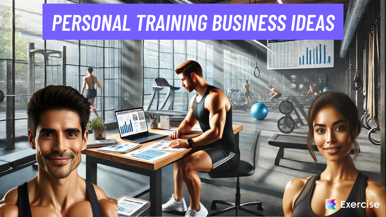77+ Personal Training Business Ideas in 2026 | Exercise.com