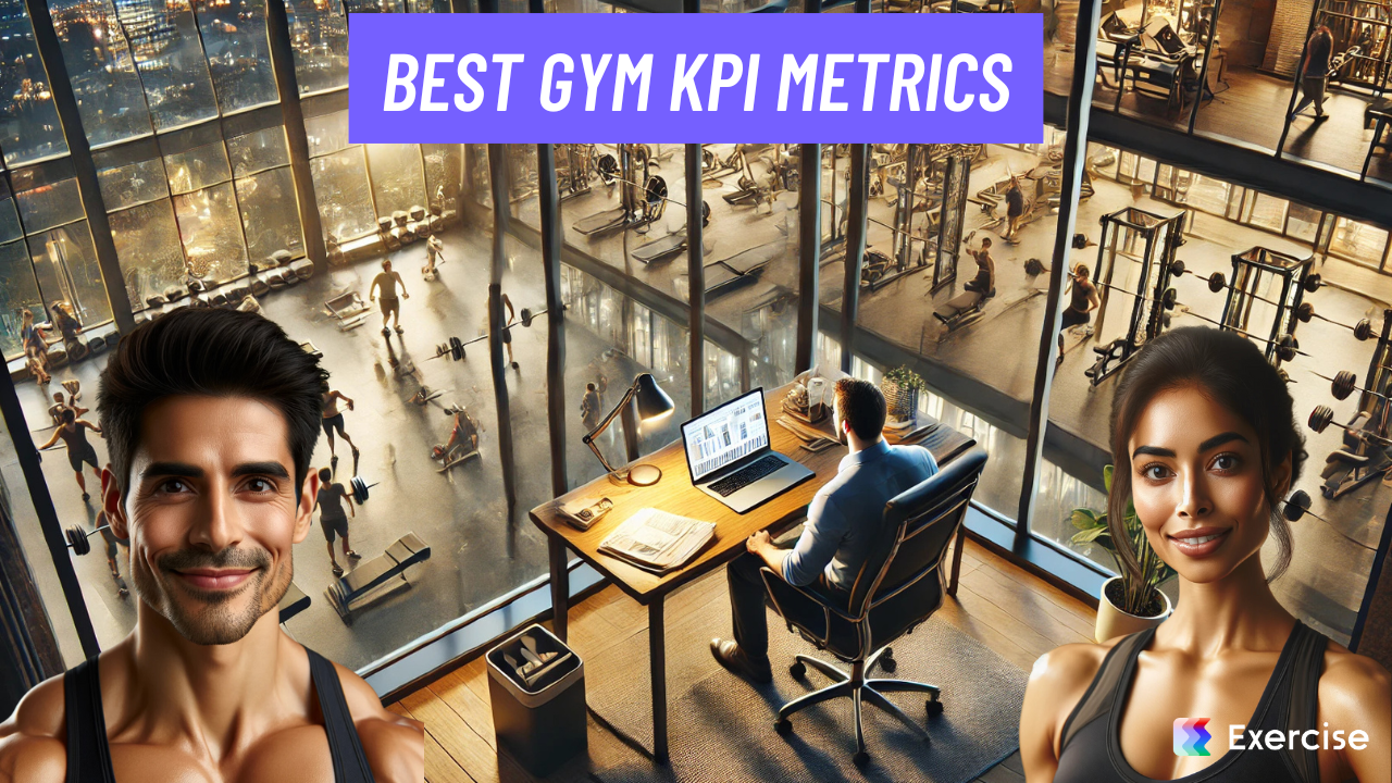 20 Best Gym KPI Metrics (Examples, Benchmarks, + Data) | Exercise.com