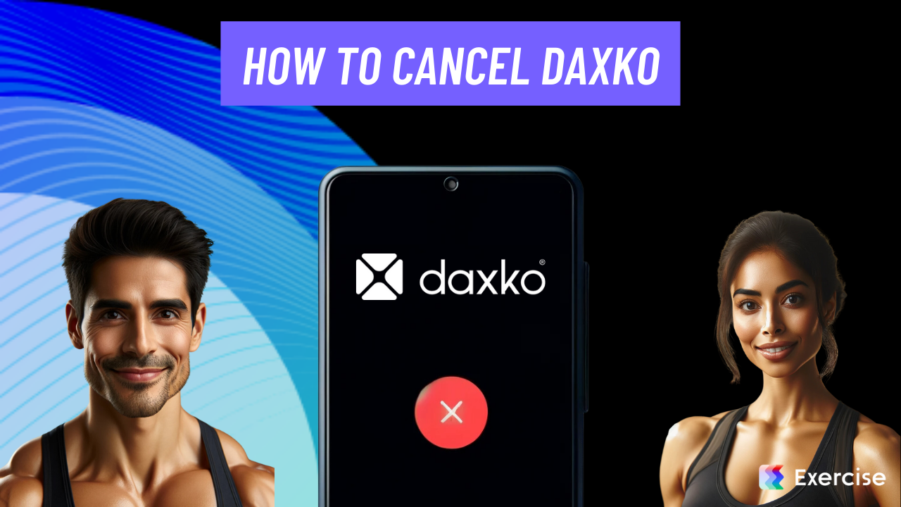 How to Cancel Daxko: Tips to Get Out of a Daxko Contract | Exercise.com