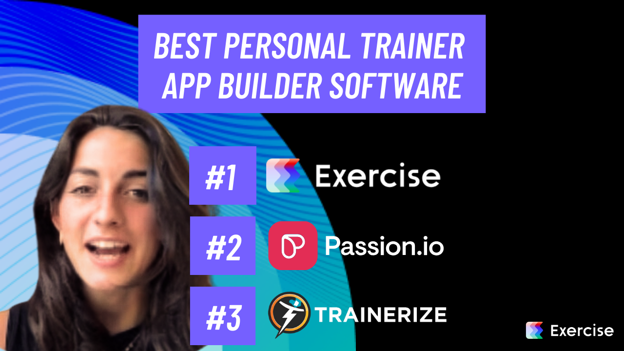 8 Best Personal Trainer App Builder Software in 2025 | Exercise.com