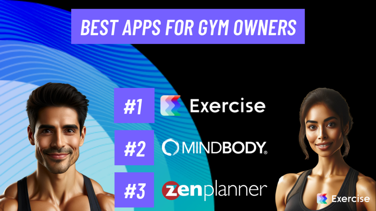 5 Best Apps for Gym Owners in 2025 – Run Your Gym Smarter | Exercise.com