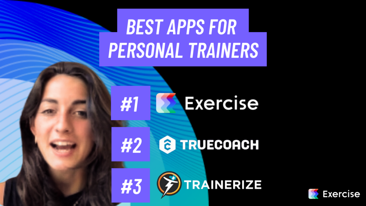 11 Best Apps for Personal Trainers in 2025 | Exercise.com