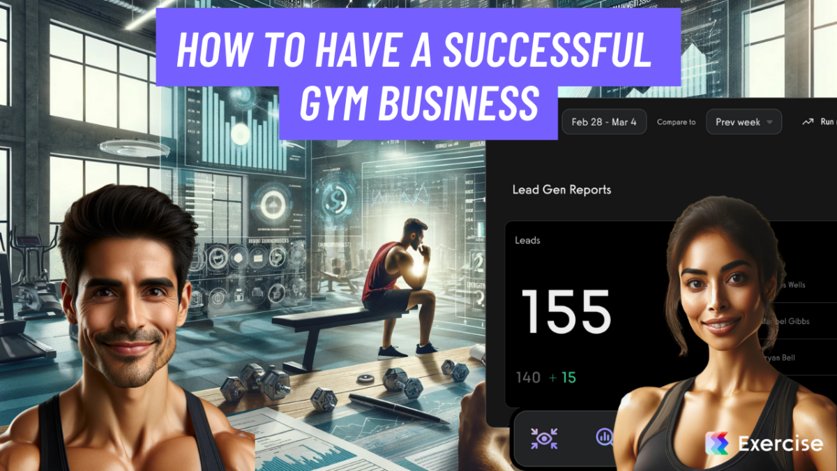 How to Have a Successful Gym Business (10 Steps) in 2024 | Exercise.com