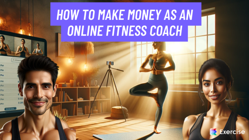 How to Make Money as an Online Fitness Coach (25 Ways) in 2025 ...