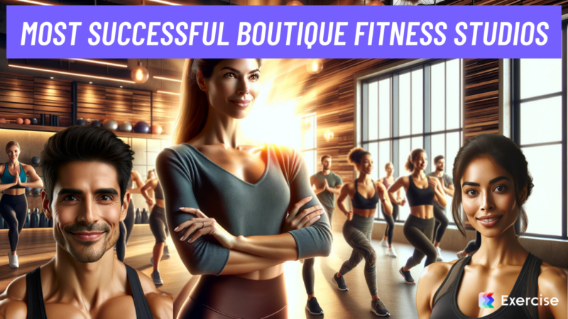 20 Most Successful Boutique Fitness Studios in 2025 | Exercise.com