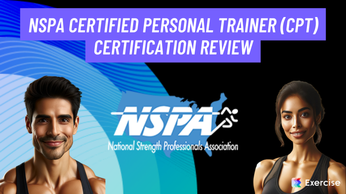 NSPA Certified Personal Trainer (CPT) Certification Review (2025 ...