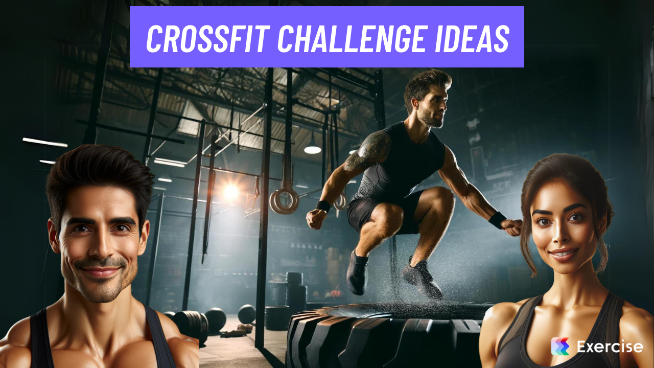100+ CrossFit Challenge Ideas in 2024 | Exercise.com