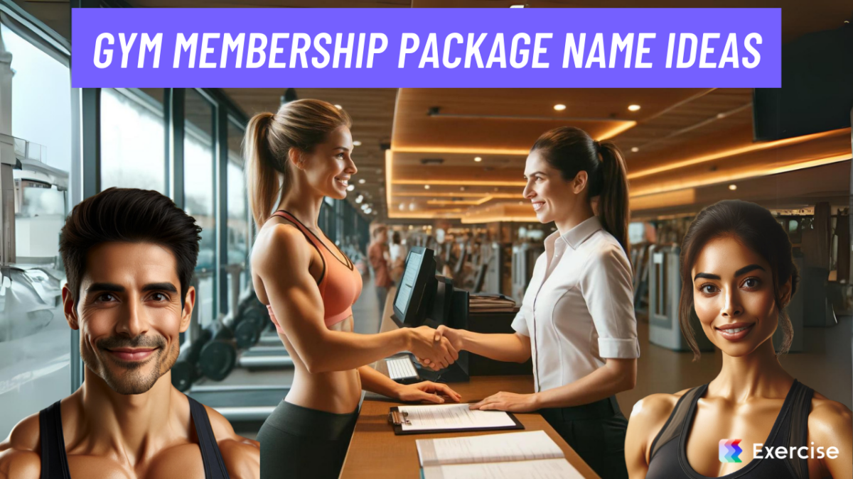150+ Gym Membership Package Name Ideas in 2024 | Exercise.com