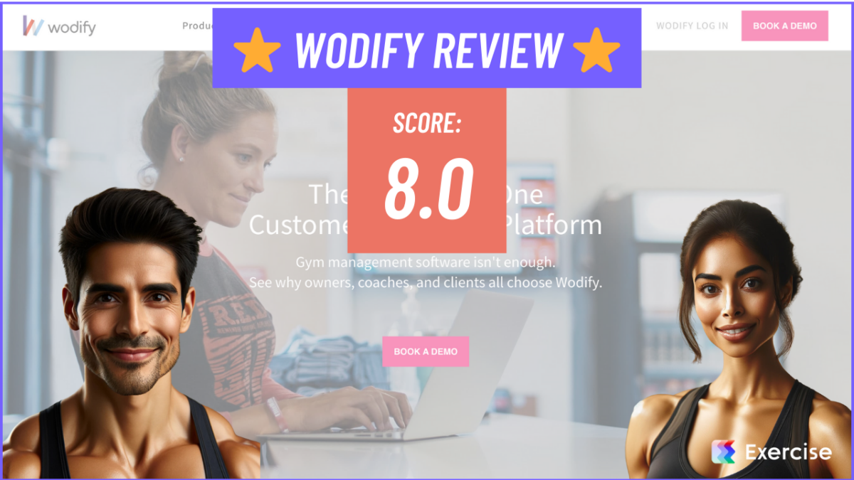 Wodify Review (⭐️ 8.0 ⭐️) for CrossFit Boxes, Gyms, + Trainers in 2024 | Exercise.com