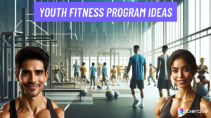 100+ Youth Fitness Program Ideas in 2025 | Exercise.com