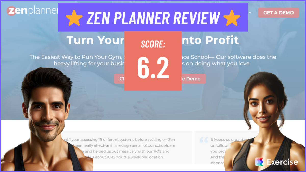 Zen Planner Review (⭐️ 6.2 ⭐️) for Gyms, Fitness, + Yoga in 2025 | Exercise.com