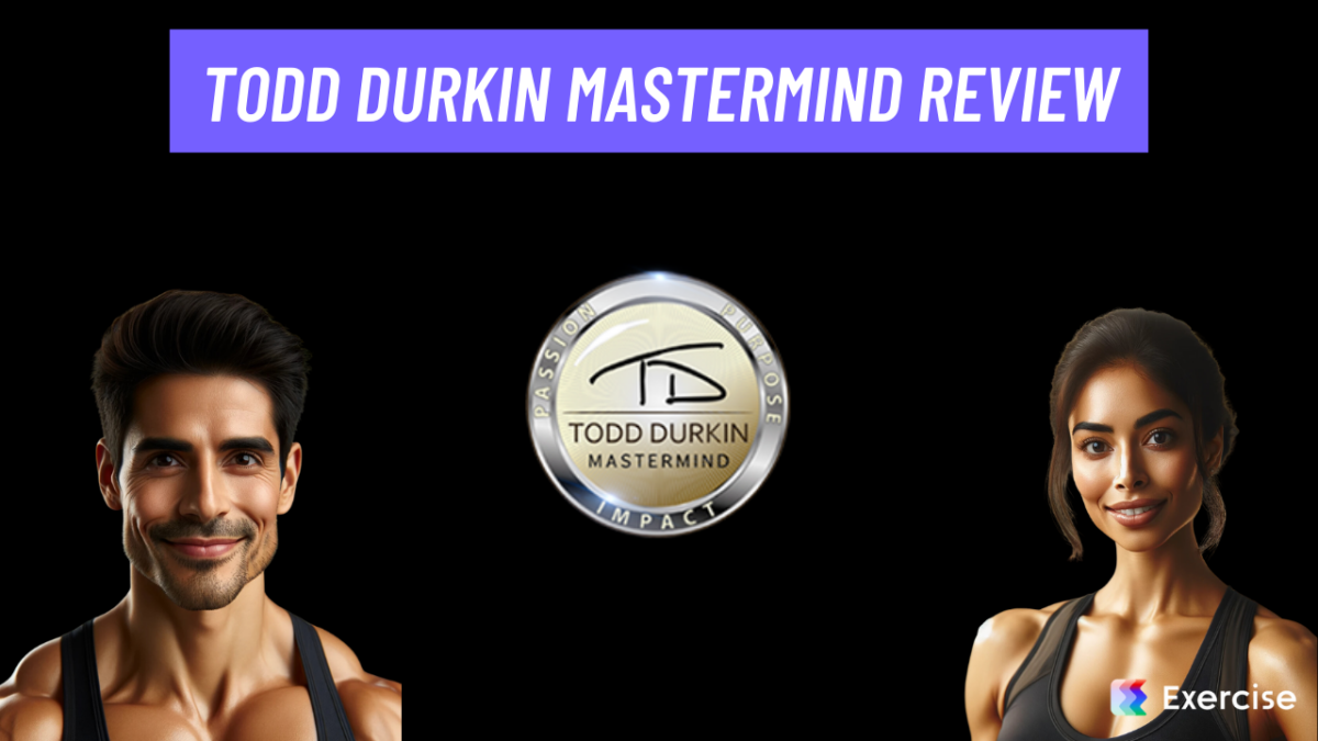 Todd Durkin Mastermind Review in 2024 | Exercise.com