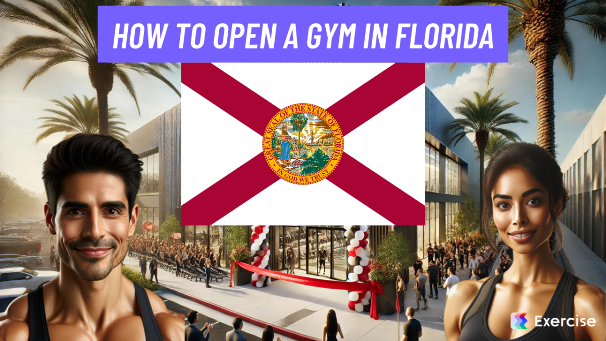 How to Open a Gym in Florida in 2025 | Exercise.com
