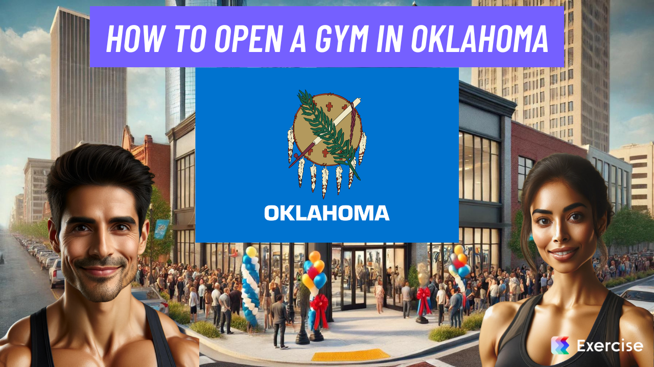 How to Open a Gym in Oklahoma in 2026 | Exercise.com