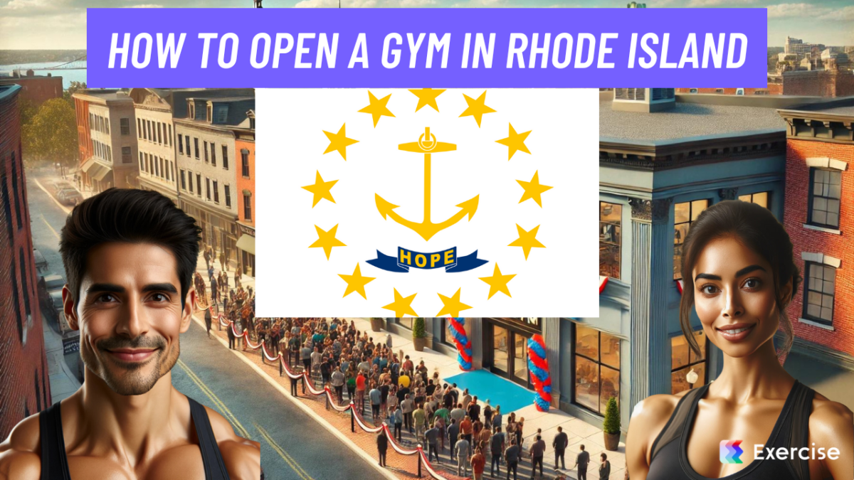 How to Open a Gym in Rhode Island in 2025 | Exercise.com