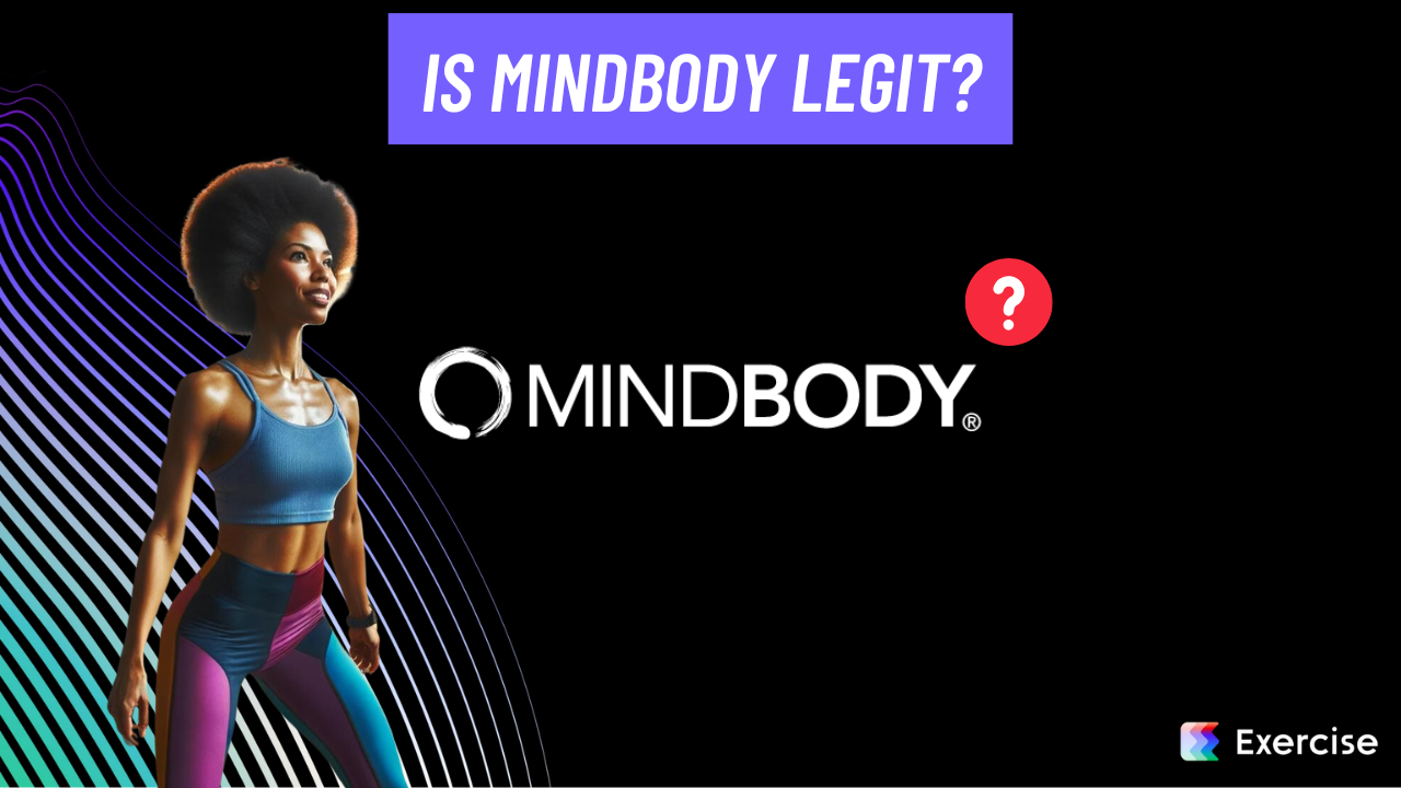 Is Mindbody legit? | Exercise.com