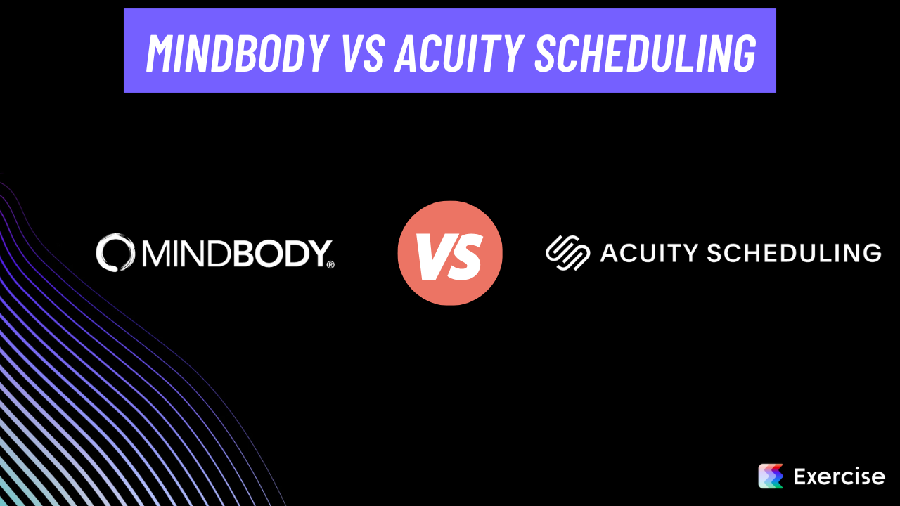 Mindbody vs Acuity Scheduling (2025 Surprise Winner!) | Exercise.com