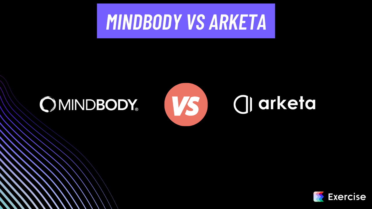 Mindbody vs Arketa (2026 Surprise Winner!) | Exercise.com