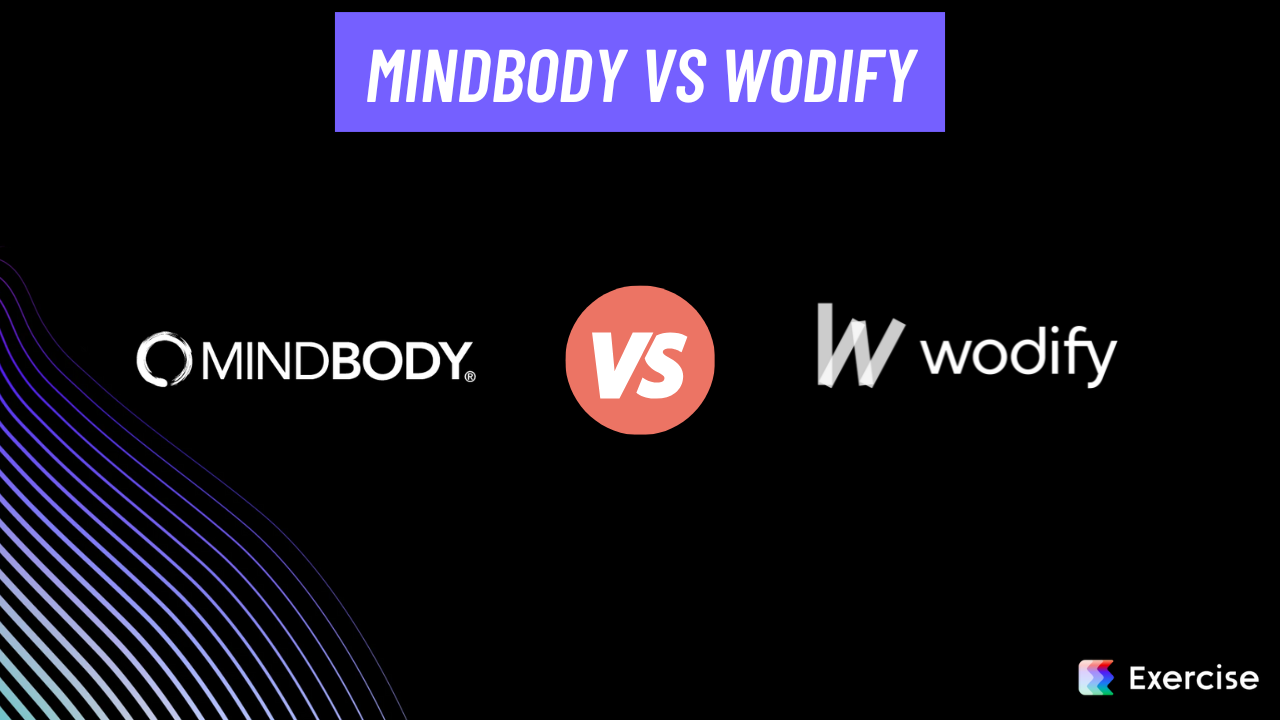 Mindbody vs Wodify (2025 Surprise Winner!) | Exercise.com