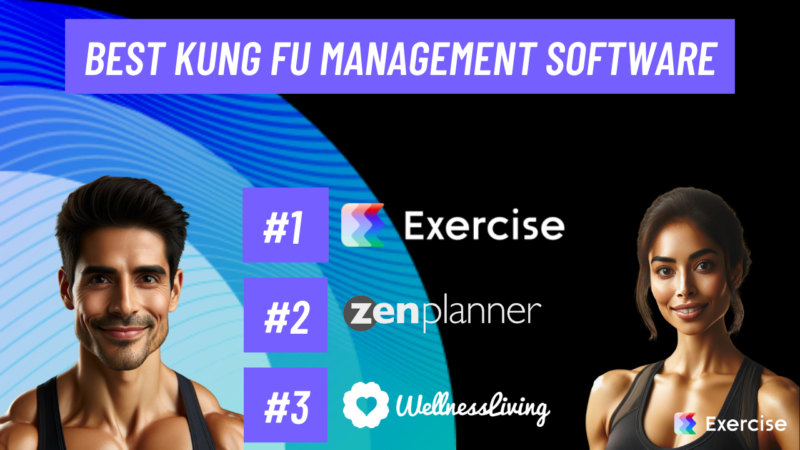8 Best Kung Fu Management Software in 2025 | Exercise.com