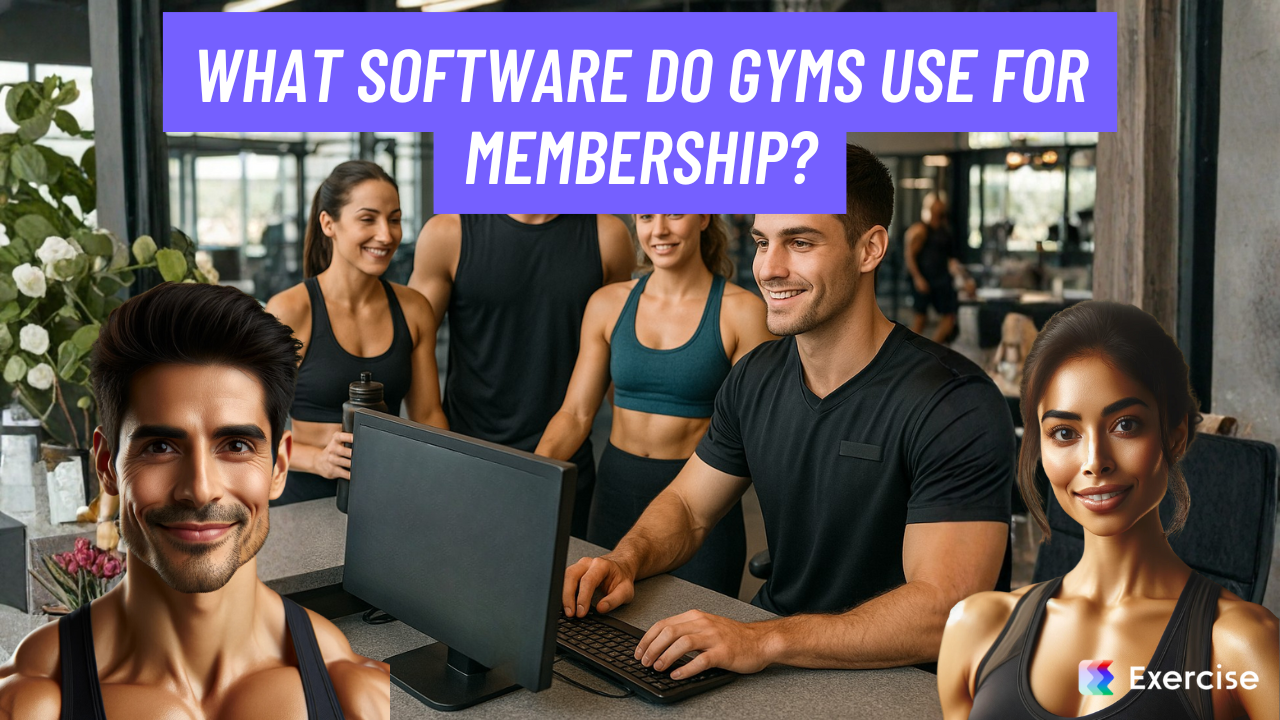 What software do gyms use for membership? | Exercise.com